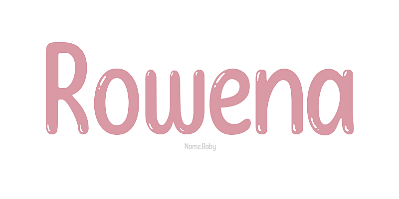 Rowena - Name Meaning and Popularity