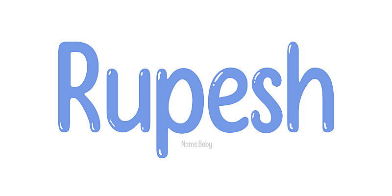 Rupesh - Name Meaning and Popularity