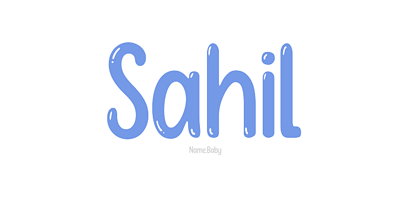 Sahil - Name Meaning and Popularity