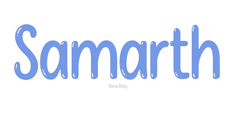 Samarth - Name Meaning and Popularity
