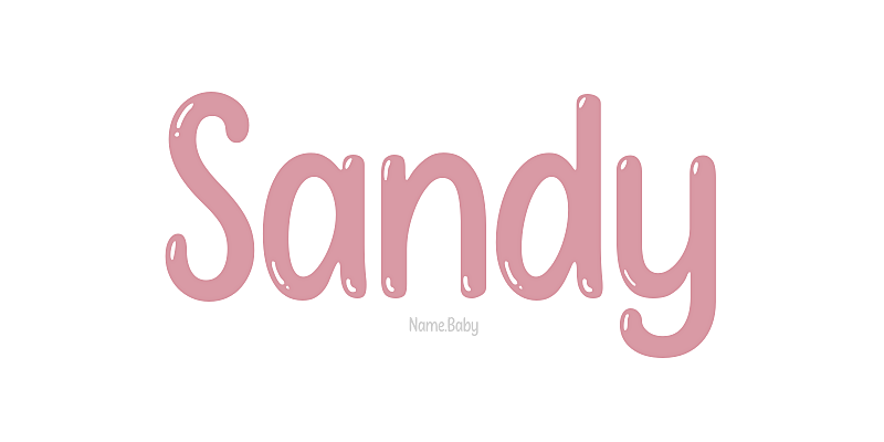 Sandy - Name Meaning and Popularity