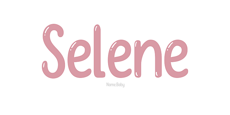 Selene - Name Meaning and Popularity