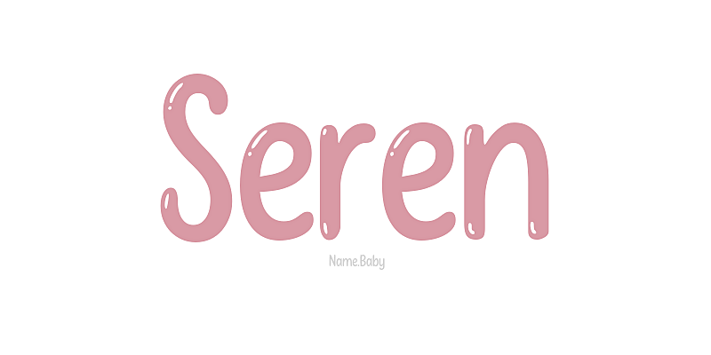 Seren - Name Meaning and Popularity