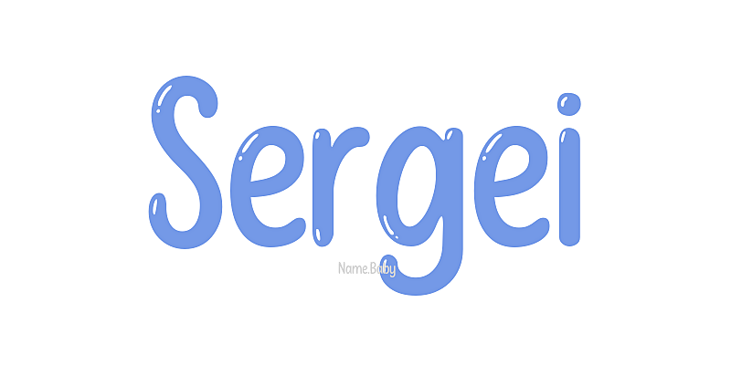 Sergei - Name Meaning and Popularity