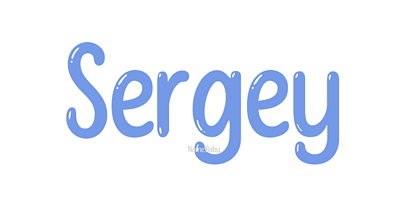 Sergey - Name Meaning and Popularity