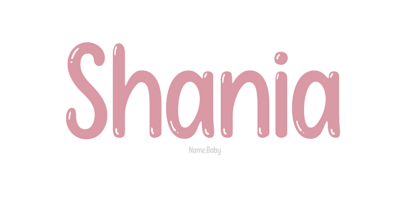 Shania - Name Meaning and Popularity