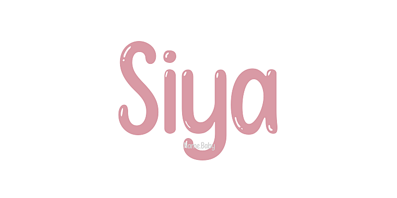 Siya - Name Meaning and Popularity