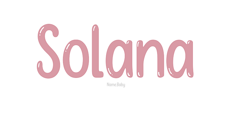 Solana - Name Meaning and Popularity