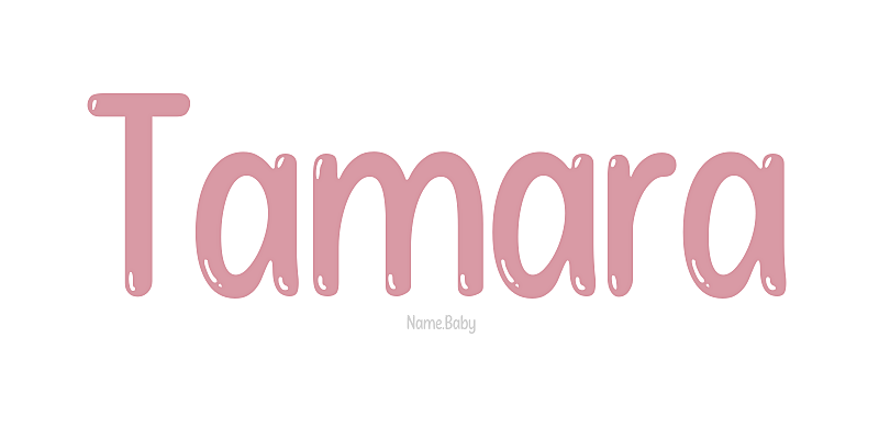 Tamara - Name Meaning and Popularity