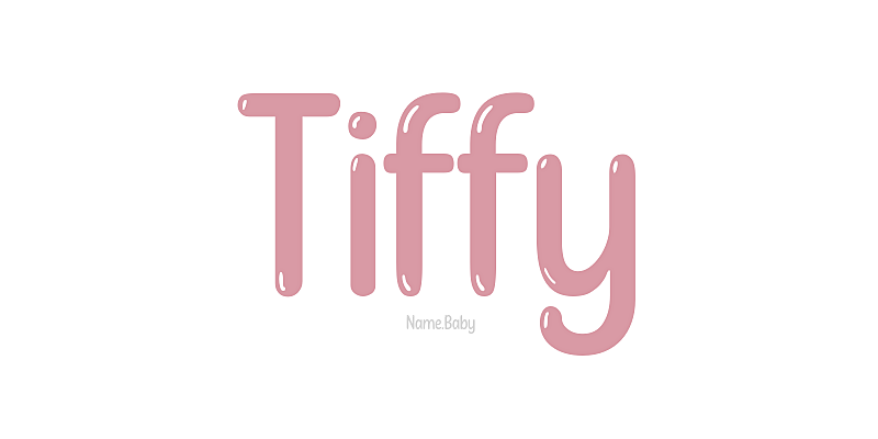 Tiffy - Name Meaning and Popularity