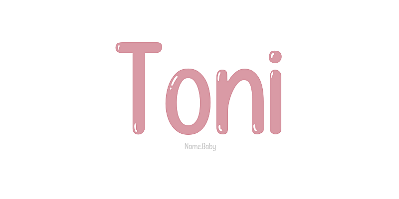 Toni - Name Meaning and Popularity