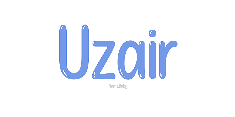 Uzair - Name Meaning and Popularity
