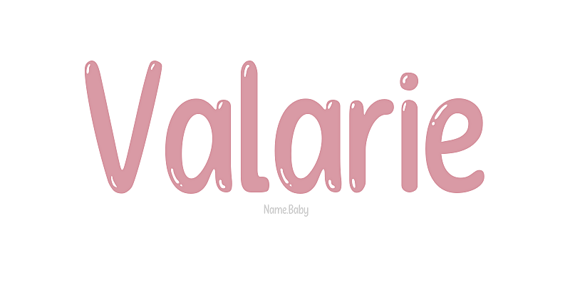 Valarie - Name Meaning and Popularity