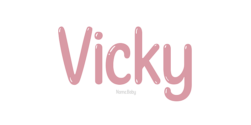 Vicky - Name Meaning and Popularity