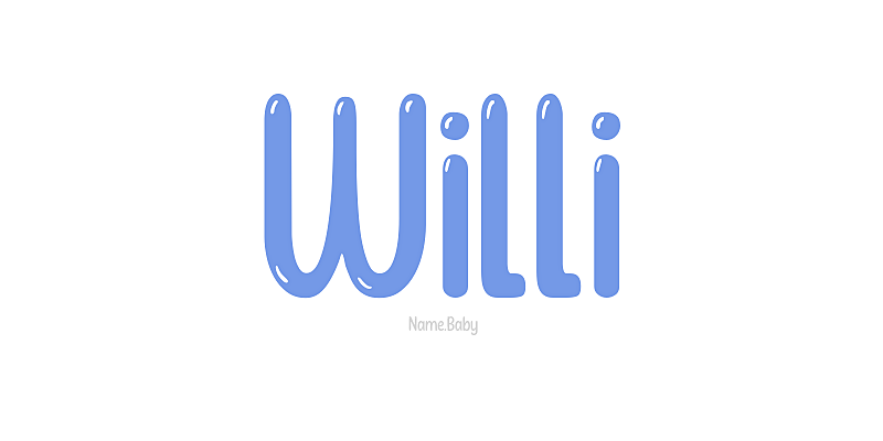 Willi - Name Meaning and Popularity