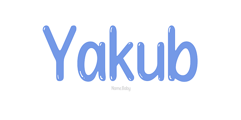 Yakub - Name Meaning and Popularity