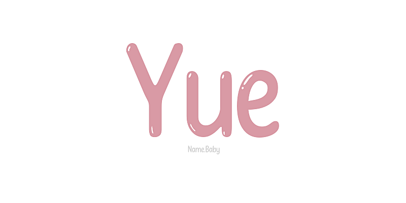 Yue - Name Meaning and Popularity