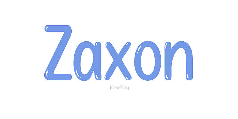 Zaxon - Name Meaning and Popularity