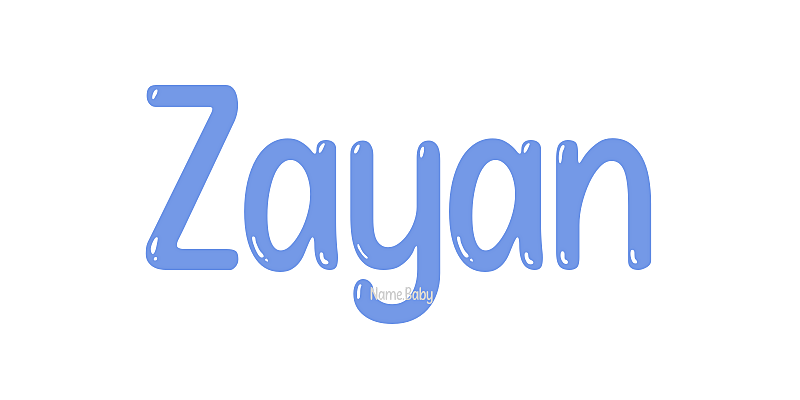 Zayan - Name Meaning and Popularity