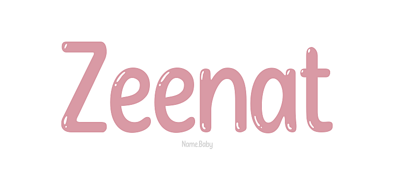 Zeenat - Name Meaning and Popularity